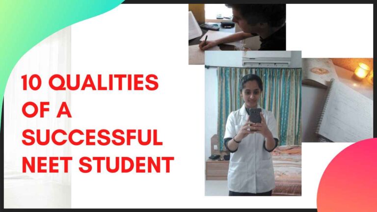 10 qualities of a successful NEET student - NEET UG 2021 - Medico ...
