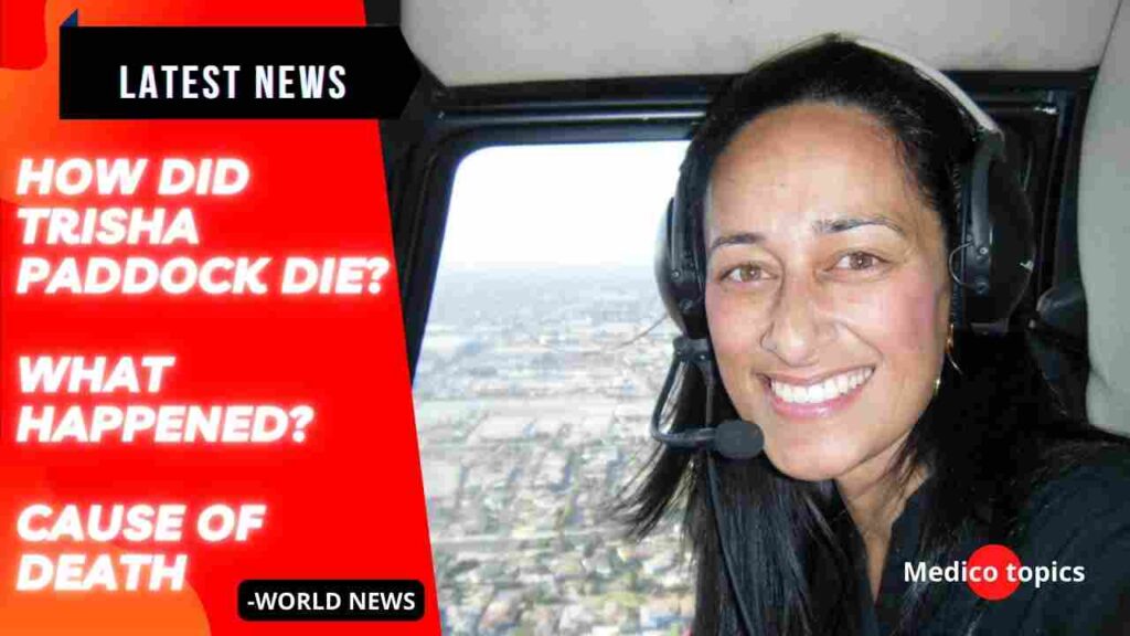How did Trisha Paddock Die? What happened? Cause of death revealed