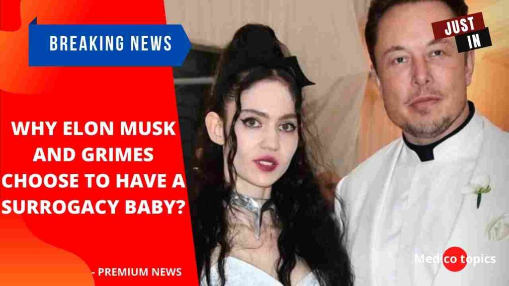 Why did Elon Musk and Grimes choose to have a surrogacy baby?