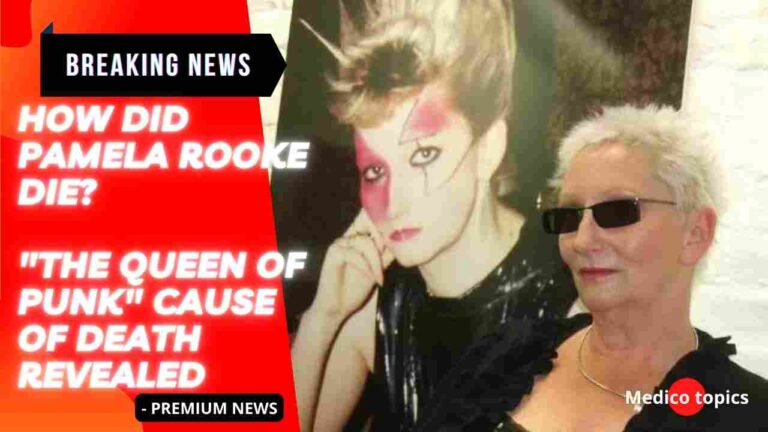 How did Pamela Rooke die? "The Queen of Punk" cause of death revealed