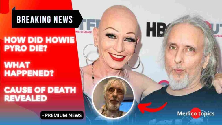 How did Howie Pyro die? What happened? Cause of death revealed
