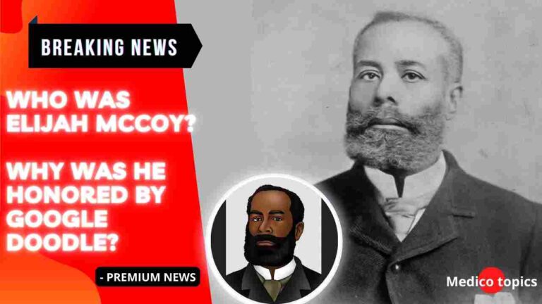 Who was Elijah McCoy? And Why was he honored by Google doodle?