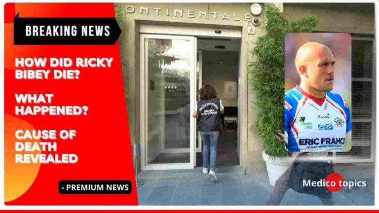 How did Ricky Bibey die? what happened? cause of death revealed