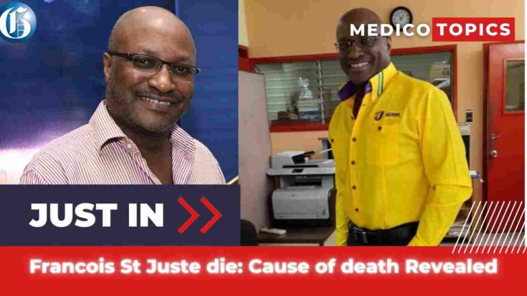 How did Francois St Juste die? Cause of death Revealed