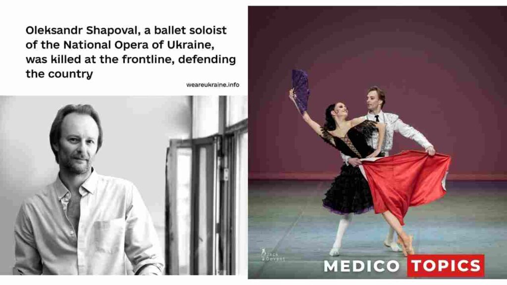 Who is Oleksandr Shapoval? Valunteered ukrainian ballet dancer killed
